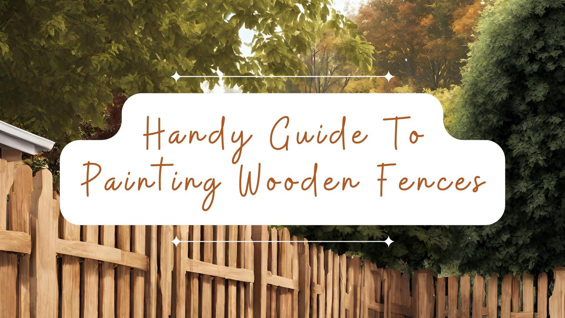 Handy Guide: Painting Wooden Fences in Newtown, PA